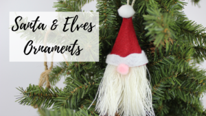 Santa and Elves Ornaments with Felty & Filaine - Sulky