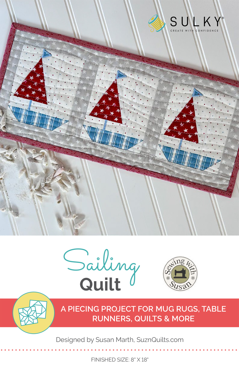 Sailing Quilt, Table Runner, Mug Rug and More - Free Pattern! - Sulky